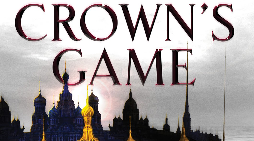[Review] The Crowns Game — Evelyn Skye | thoughts and afterthoughts.